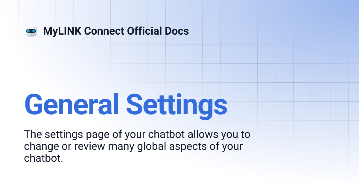 General Settings | MyLINK Connect Official Docs