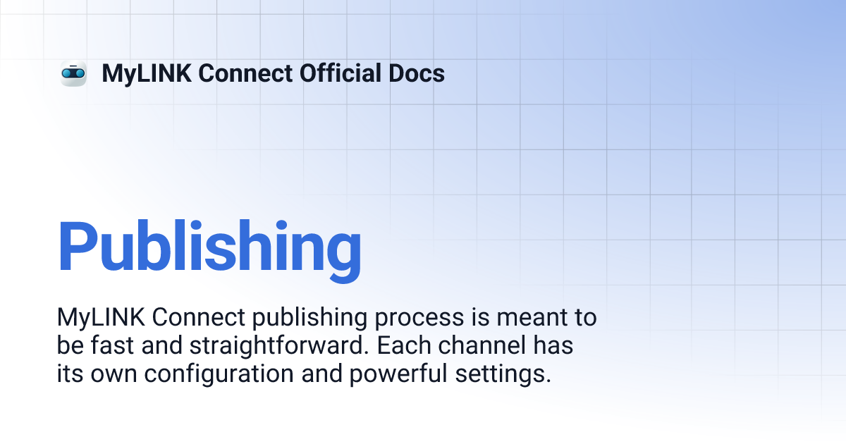 Publishing | MyLINK Connect Official Docs