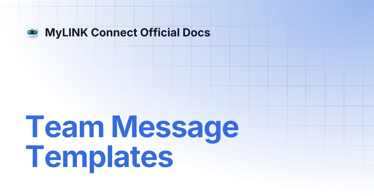 Team Message Templates | MyLINK Connect Official Docs