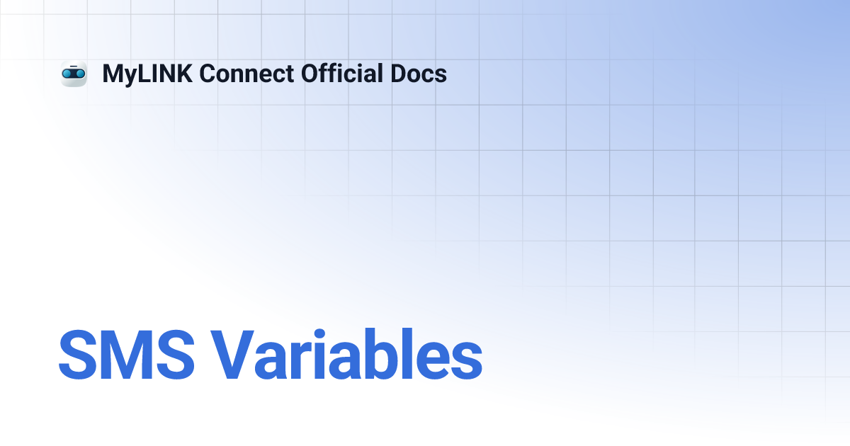 SMS Variables | MyLINK Connect Official Docs