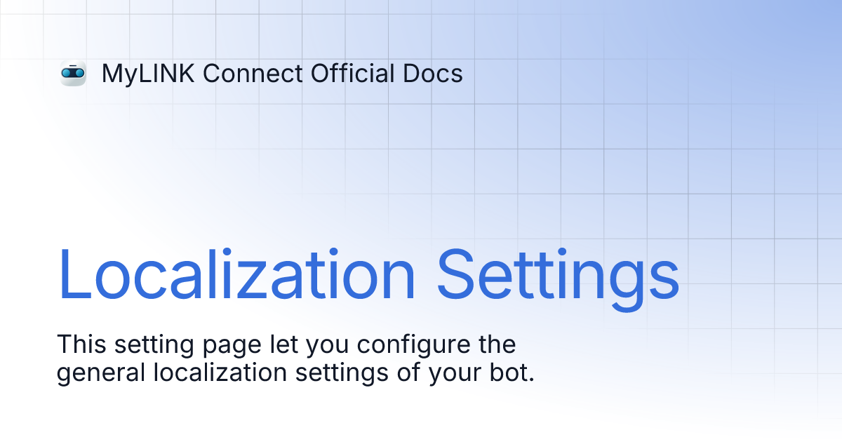 Localization Settings | MyLINK Connect Official Docs